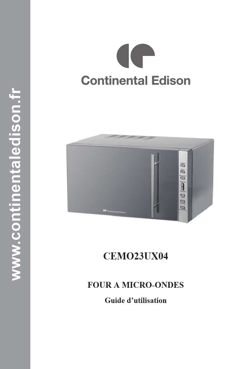 Notice four micro-onde CONTINENTAL EDISON CEDISON23UX93 Trouver une solution à un problème ...